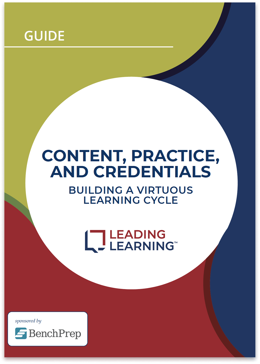 Content, Practice, and Credentials: Building a Virtuous Learning Cycle